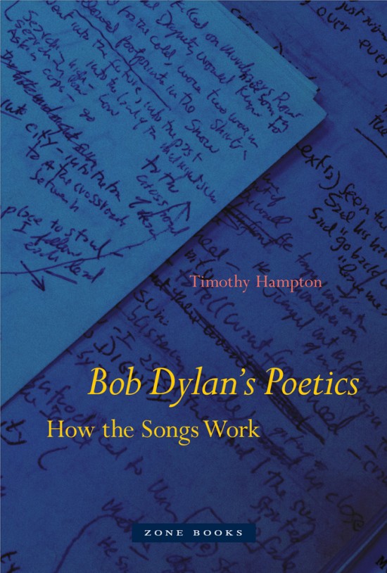 Bob Dylan’s Poetics: How the Songs Work | Princeton Alumni Weekly