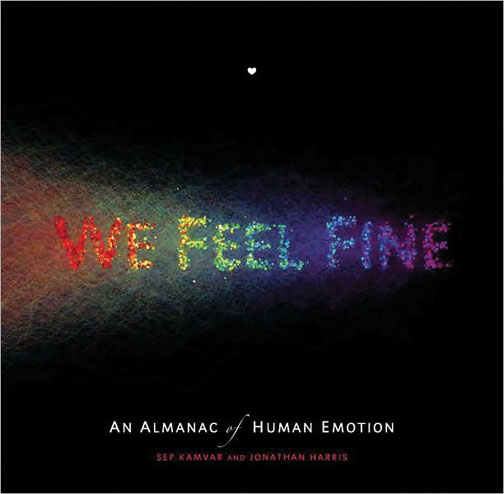 We Feel Fine: An Almanac of Human Emotion | Princeton Alumni Weekly