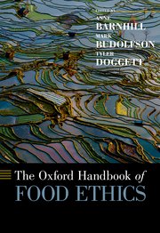 The Oxford Handbook of Food Ethics | Princeton Alumni Weekly