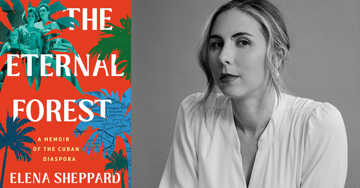 Elena Sheppard ’09 Recommends Three Books to Experience Cuba ...